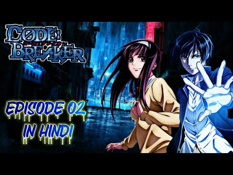 Code Breaker Episode 02 in hindi - YouTube