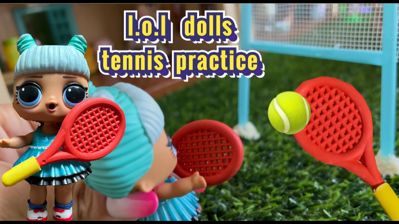 l.o.l surprise exercise | tennis practice - YouTube