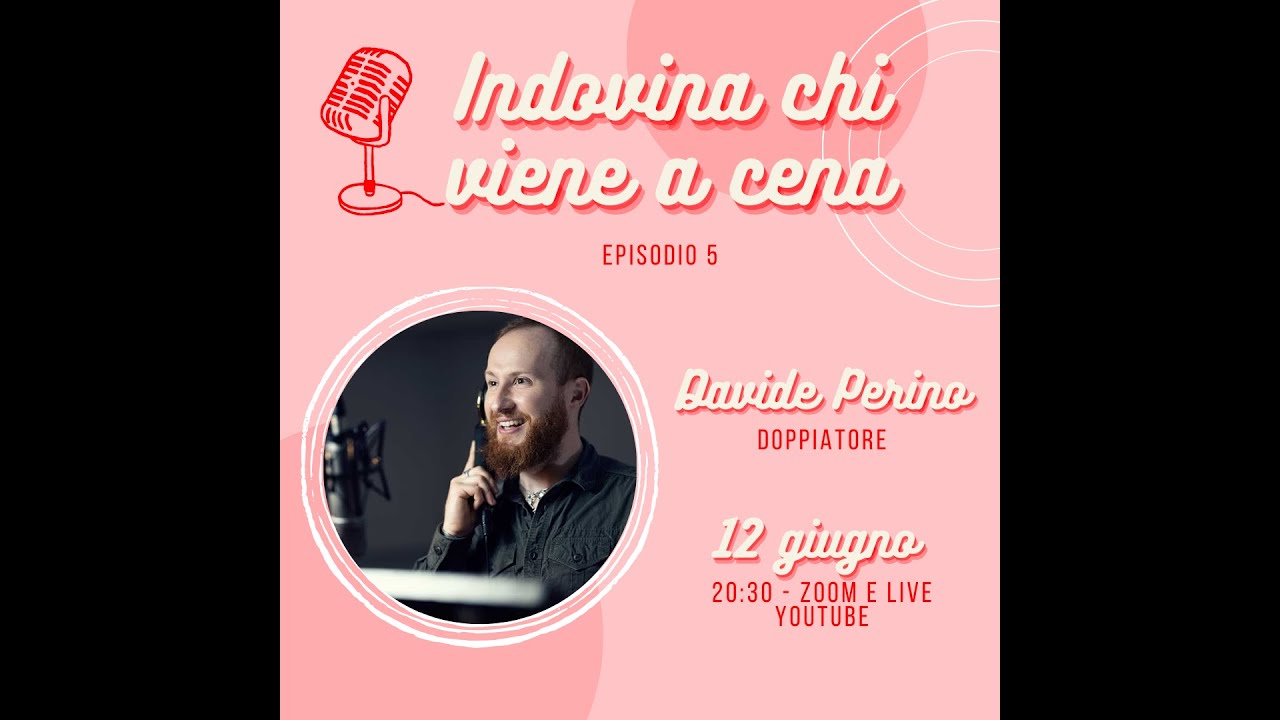 INDOVINA CHI VIENE A CENA - Incontro con Davide Perino - YouTube