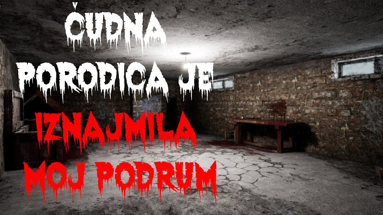 Čudna porodica je iznajmila moj podrum - Creepypasta - YouTube
