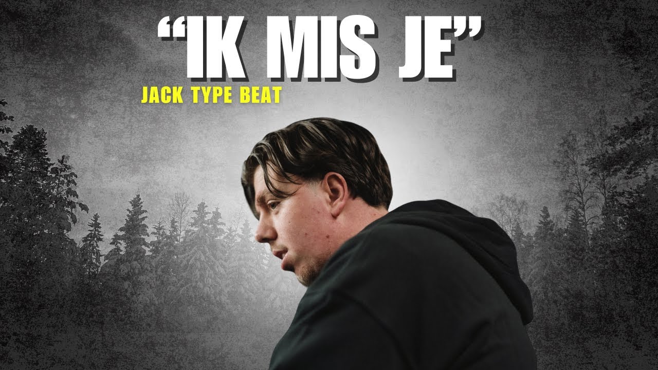 Jack x Hef Type Beat "Ik Mis Je" | Hip Hop/ Rap Beat | (prod Tymo ...