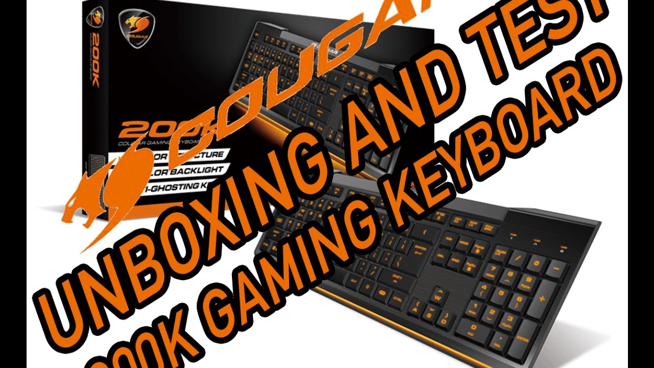 COUGAR 200K Gaming Keyboard Quick Unboxing, Test and Review - YouTube