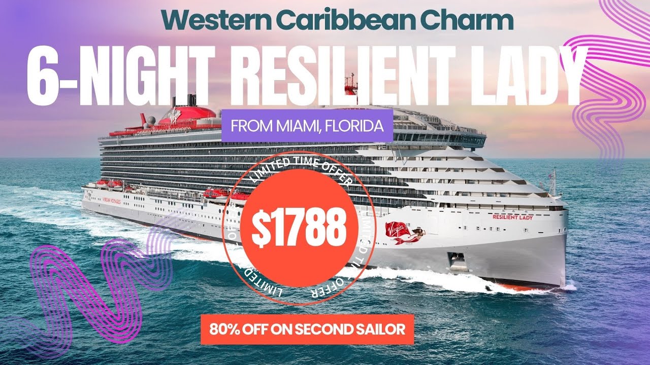 Resilient Lady , Virgin Voyages Cruise, Round trip from Miami (6-night ...