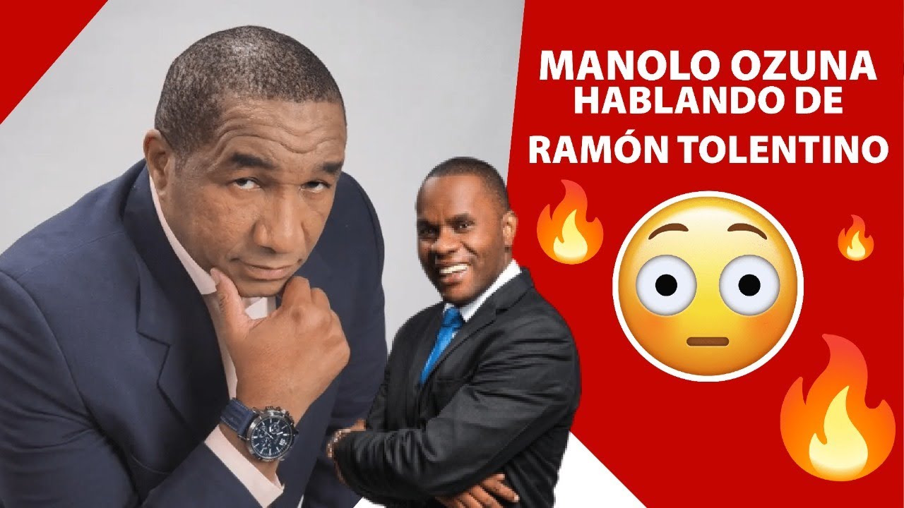 Manolo Ozuna hablando de Ramón Tolentino - YouTube