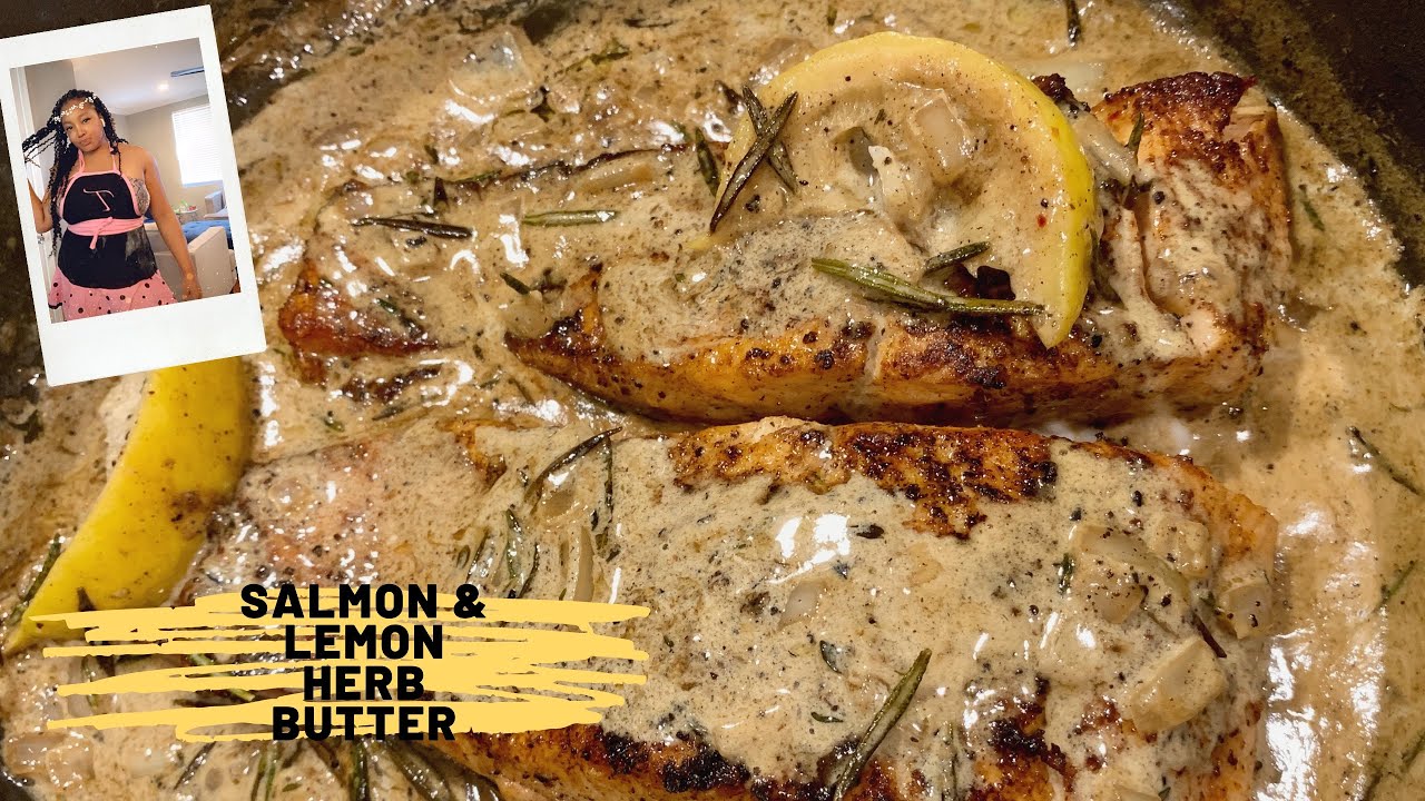 Easy Pan Seared Salmon with Lemon Herb Butter - YouTube