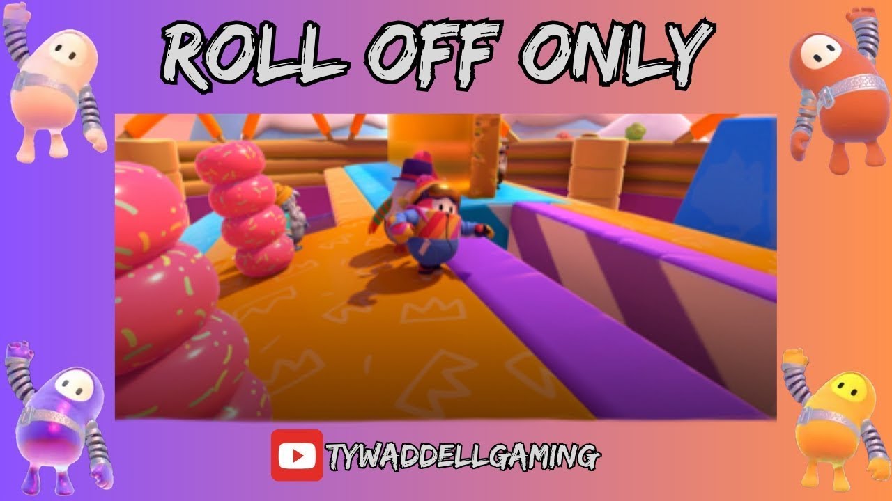 FALL GUYS ROLL OFF ONLY WITH SUBS! ROAD TO 3K!!! - YouTube