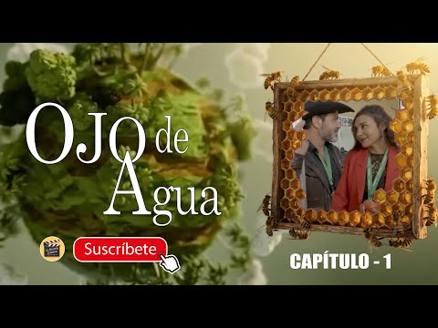 OJO DE AGUA | CAP -  1 | La Novela Cubana