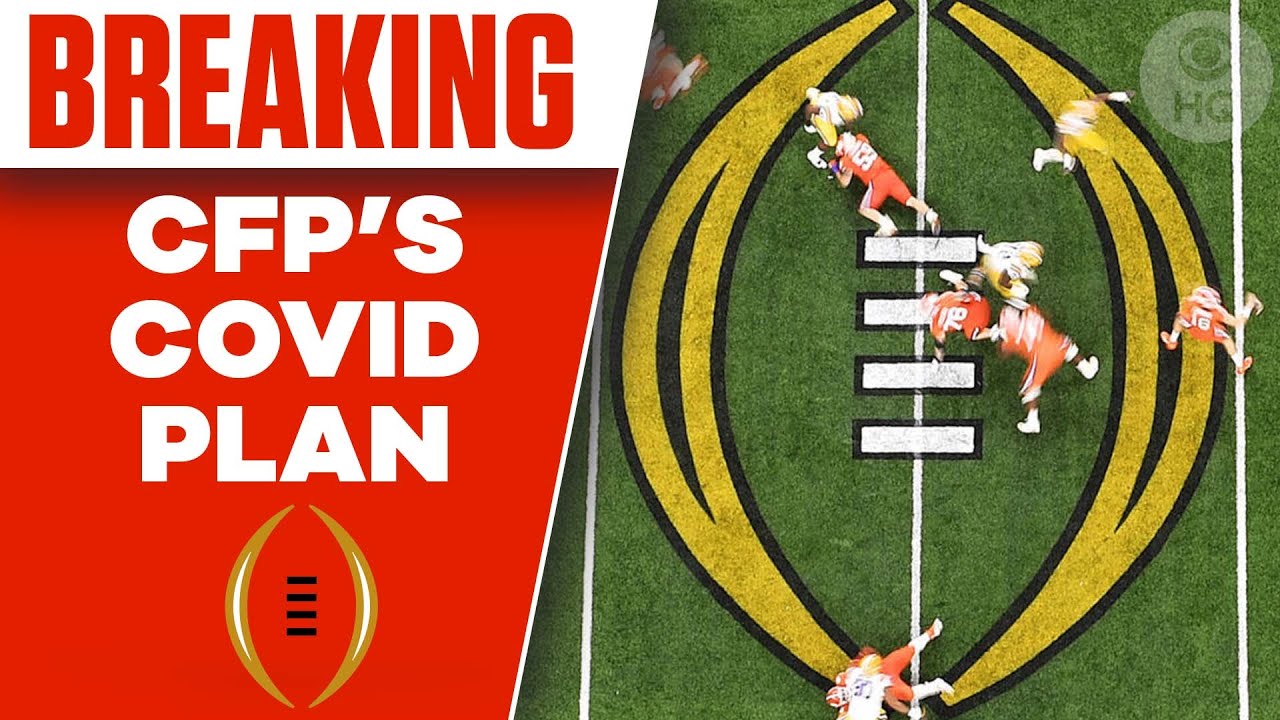 CFP Releases COVID-19 Plan Highlighting Forfeit if Teams Cannot Play ...