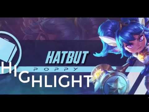 Highlight Montage #Poppy ADC-Part 1-#hatbut - YouTube