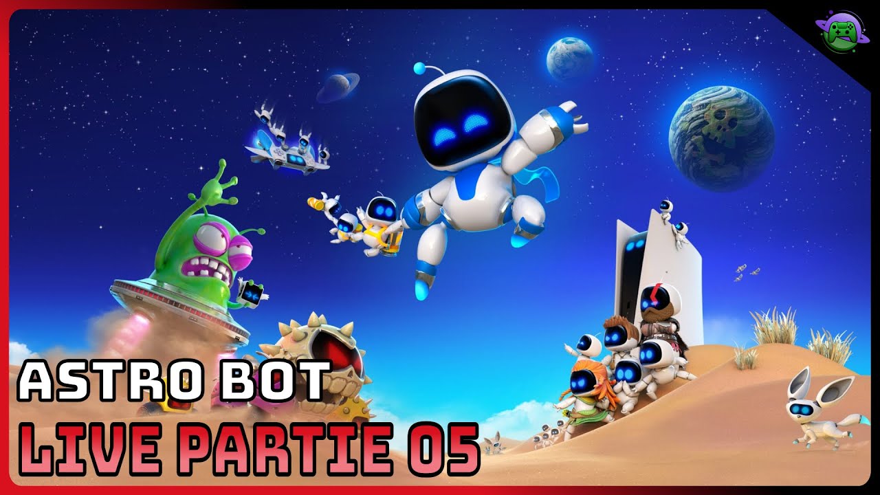 [Live] ASTRO BOT - Partie 05 - BASE des BOTS et derniers Trophées - YouTube