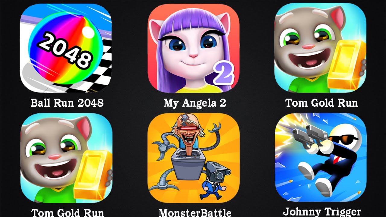 My Talking Angela 2,Talking Tom Gold Run,Ball Run 2048,Monster Battle ...