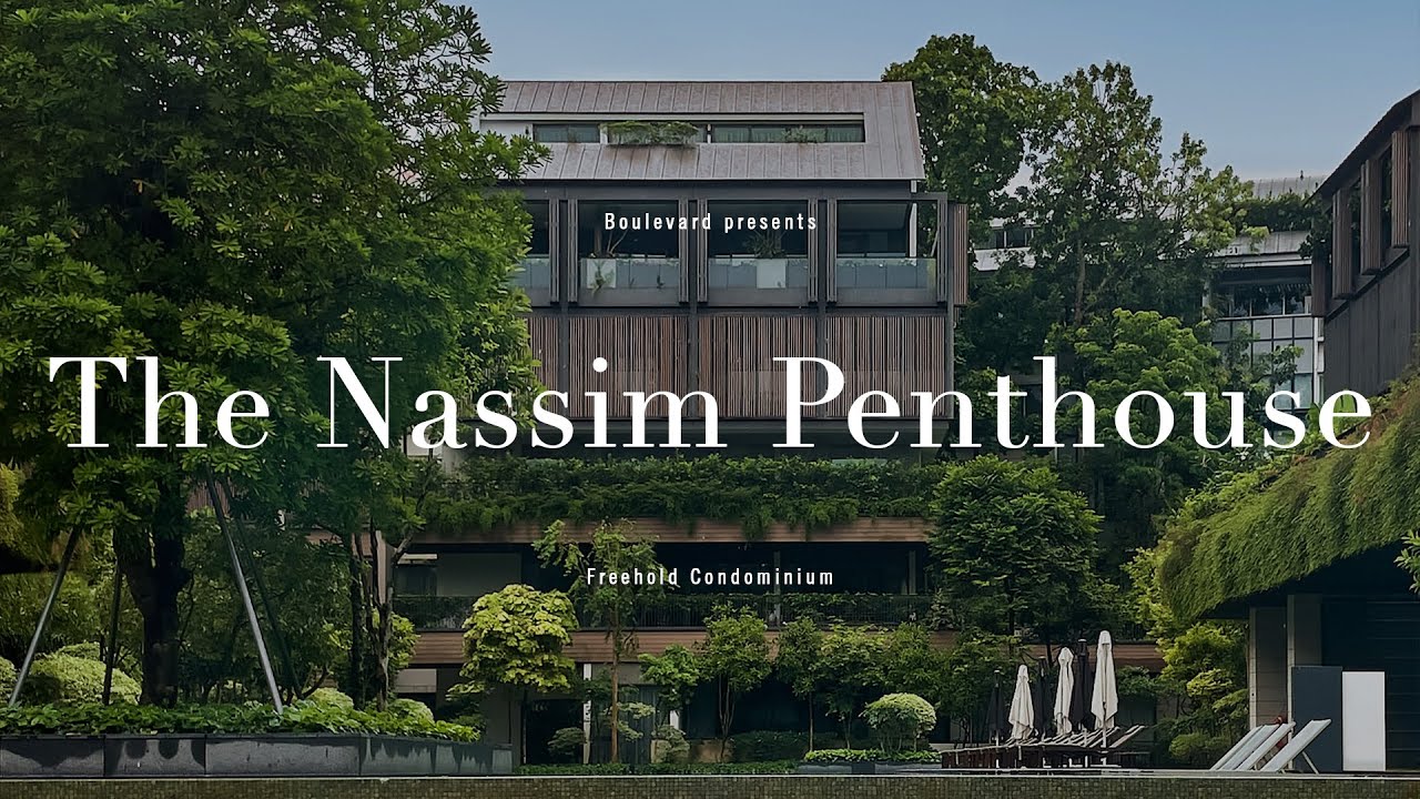 For sale: The Nassim Penthouse | Boulevard - YouTube