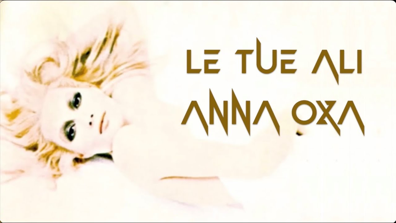 Anna Oxa - Le Tue Ali - Base Musicale con Testo - YouTube