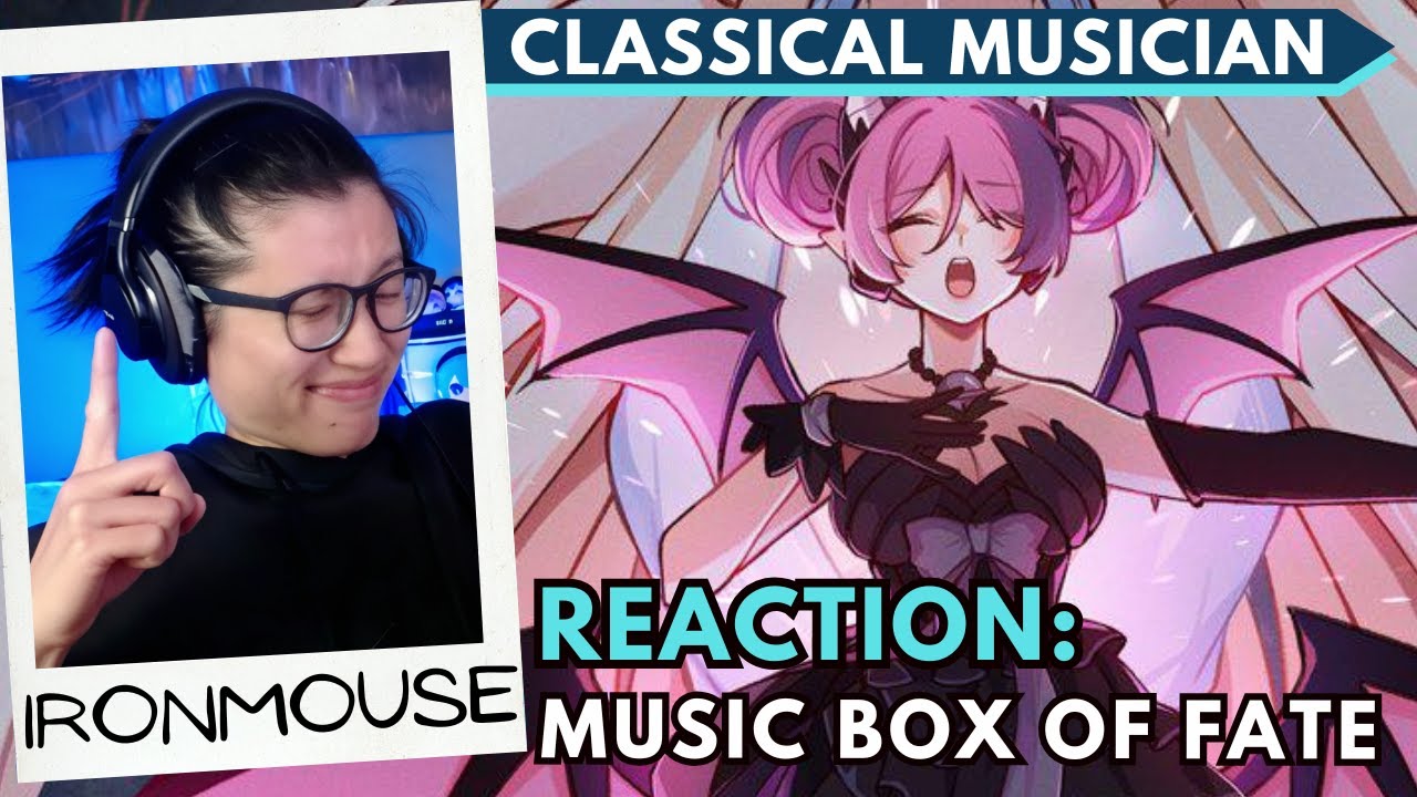 Ironmouse "Music Box of Fate" Reaction + Music Analysis | 'Puccini ...