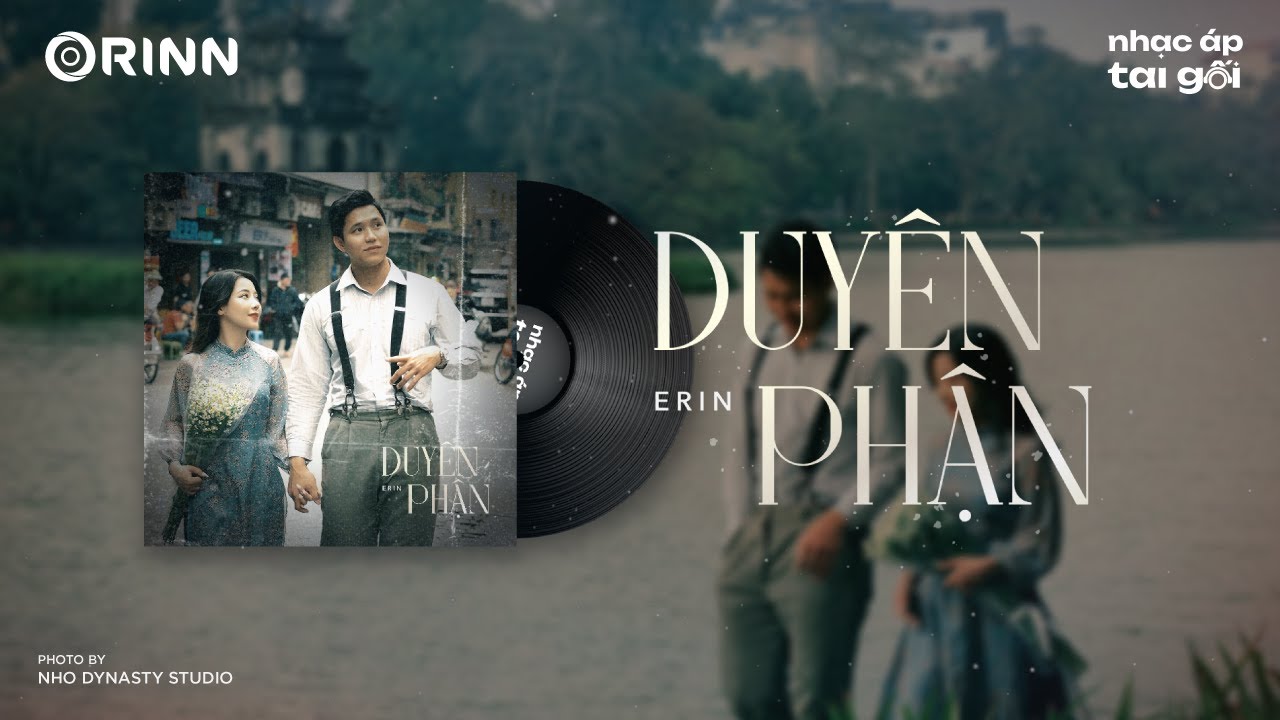 Duyên Phận (St: Anh Khang) - Erin | Lyrics Video 'nhạc áp tai gối ...