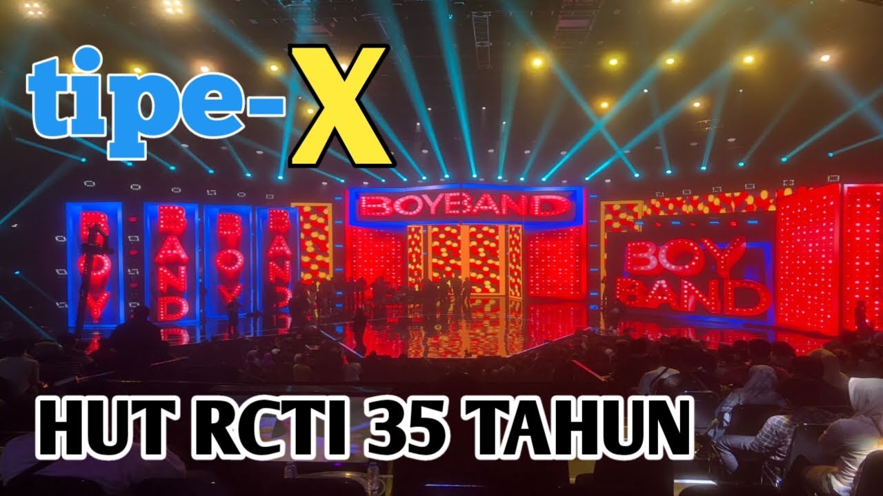 Kemeriahan Ulang Tahun RCTI ke 35 Tahun Bersama Tipe-X #konser #music # ...