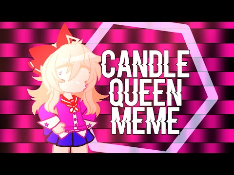 Candle Queen Meme | FNaf | Elizabeth Afton