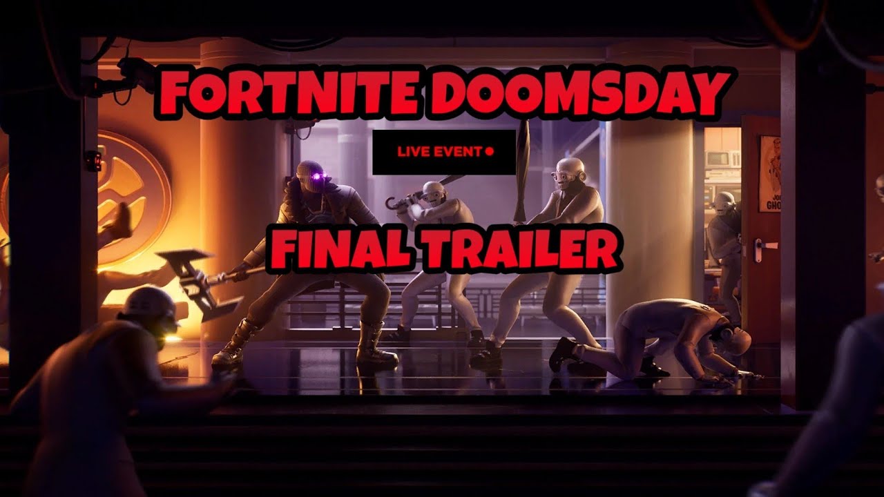 FORTNITE DOOMSDAY LIVE EVENT (FINAL TRAILER) - YouTube
