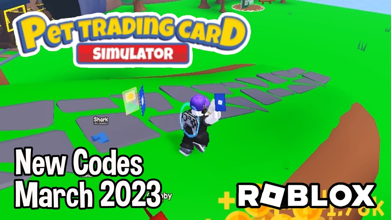 Roblox Pet Trading Card Simulator New Codes March 2023 - YouTube
