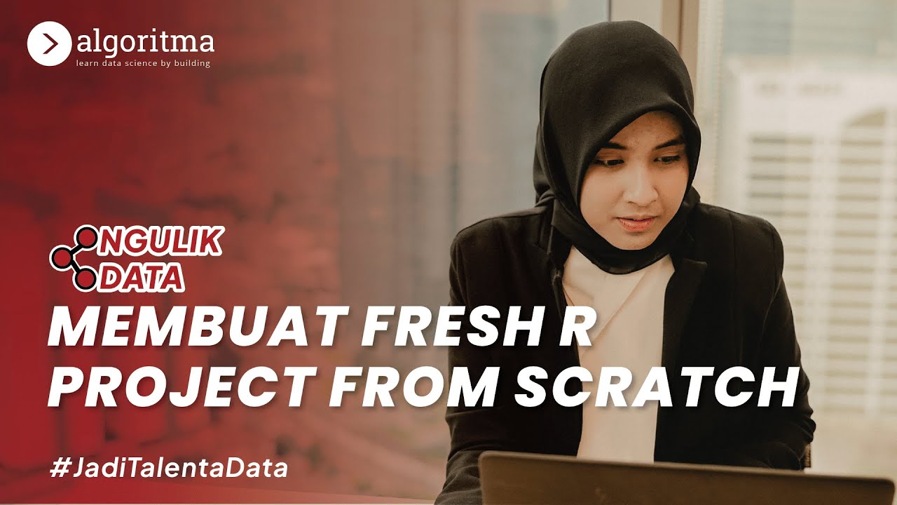 CARA MEMBUAT R PROJECT DI R STUDIO! | Ngulik Data | Algoritma 2023 - YouTube