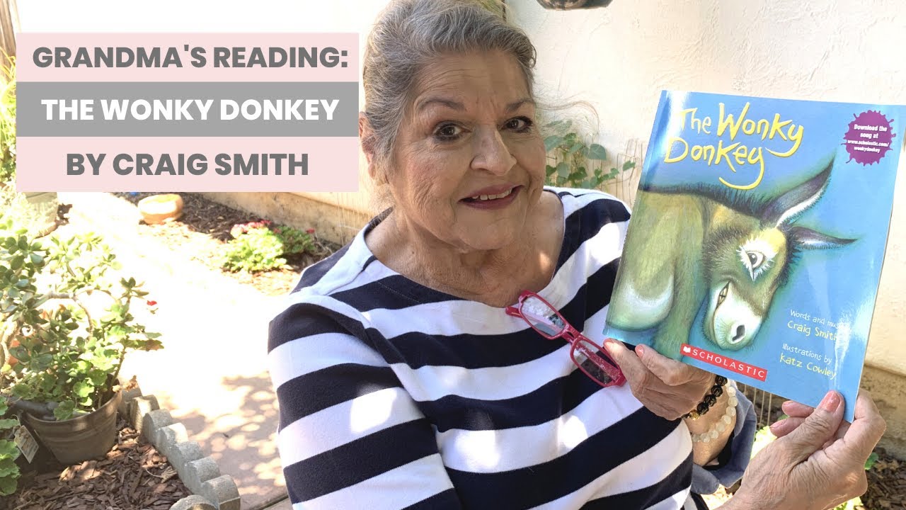 The Wonky Donkey by Craig Smith | GRANDMA'S READING TIME - YouTube