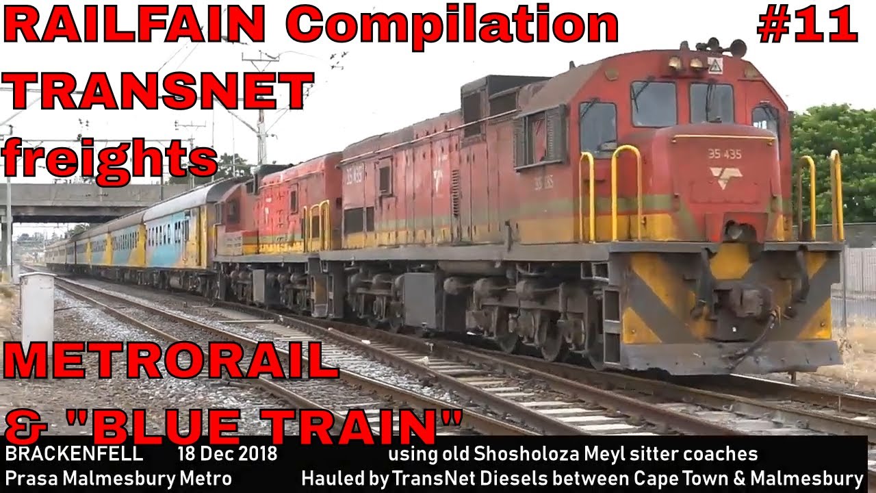 Shows TRANSNET Locomotives, MetroRail sets & BLUE TRAIN RAILFAN ...