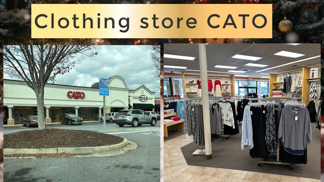 CATO clothing store - YouTube