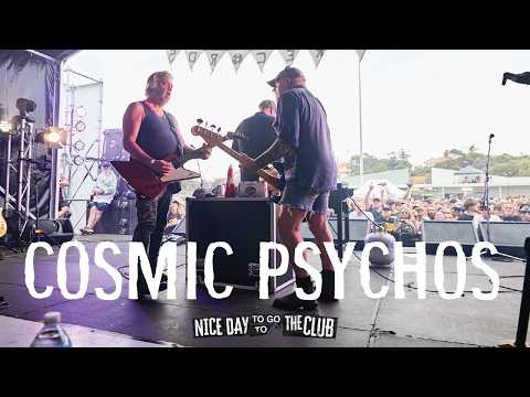 Cosmic Psychos | Nice Day To Go To The Club Festival 2026