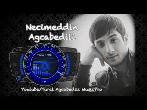 (SUPER YENI ŞEYİR AYRILDIQ) Necimeddin Agcabedili (Official Video)