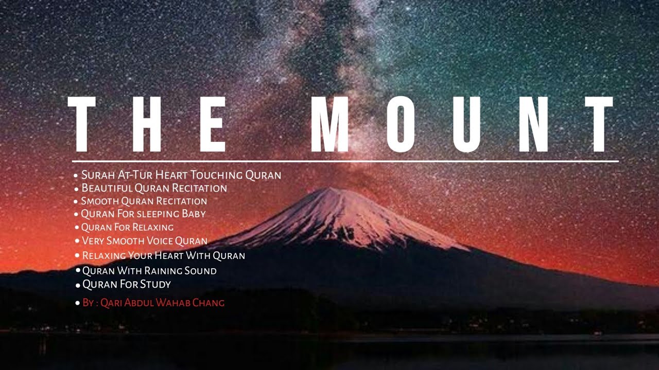 Surah At-Tur ( The Mount ) - YouTube