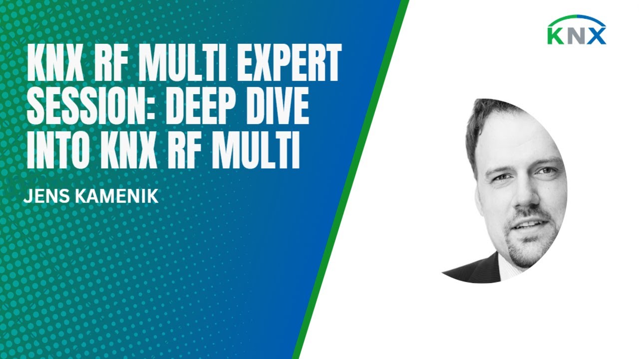 KNX RF Multi Expert session: Deep dive into KNX RF Multi - YouTube