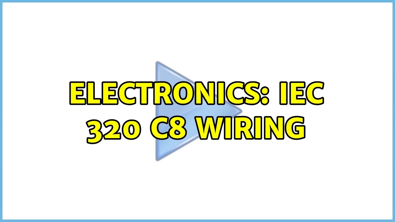 Electronics: IEC 320 C8 wiring - YouTube