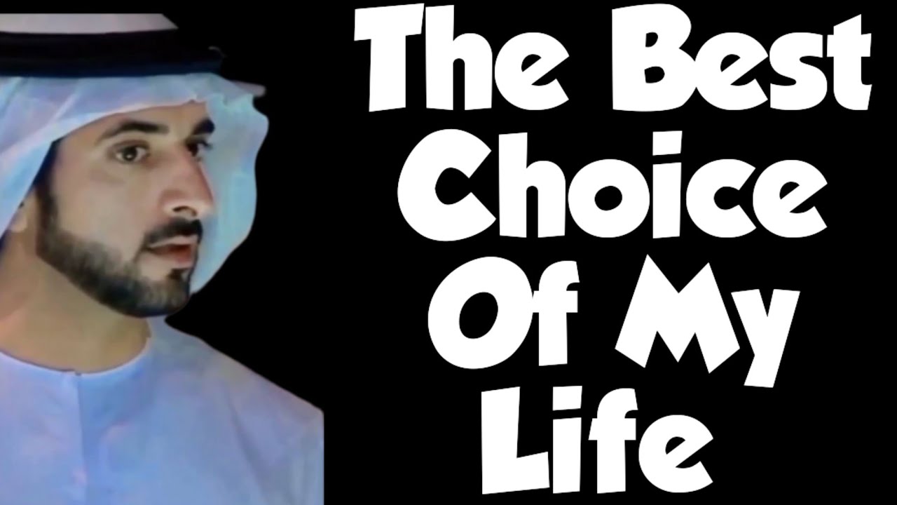 Best choice of my life 2025 Fazza poems ||official sheikh Hamdan ...