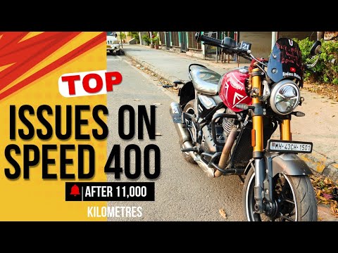 #Triumph Speed 400 Top 3 Issues| Issues after 11,000 Kilometres|Almost ...