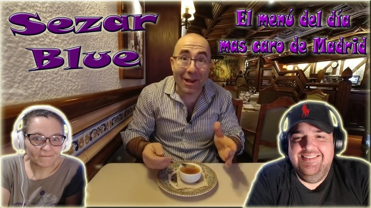 Sezar Blue: el menú del día más caro de Madrid . Argentinos reaccionan ...