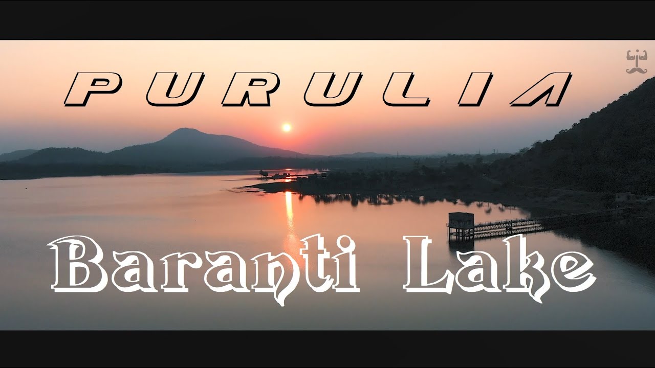 Purulia Drone Series - Baranti Lake! - YouTube