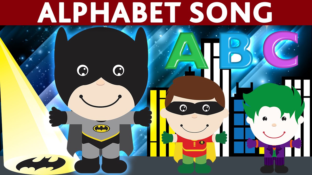 BATMAN TOYS Videos ABC Song Alphabet Song ABC Nursery Rhymes ABC Song ...