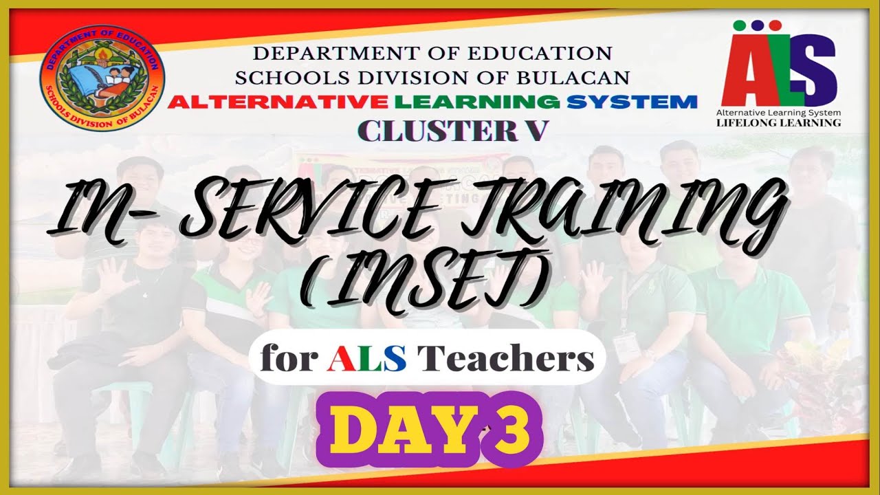IN-SERVICE TRAINING (INSET) 2023 FOR ALS TEACHERS CLUSTER-V SDO BULACAN ...