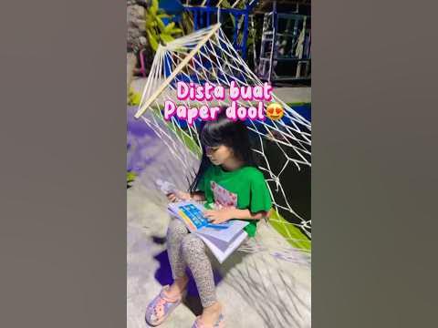 Kk DISTA BUAT PAPER DOOL TERBARU😍😍 WAH LUCU BANGET!! #viralvideos #viralditiktok #viralvideo ...