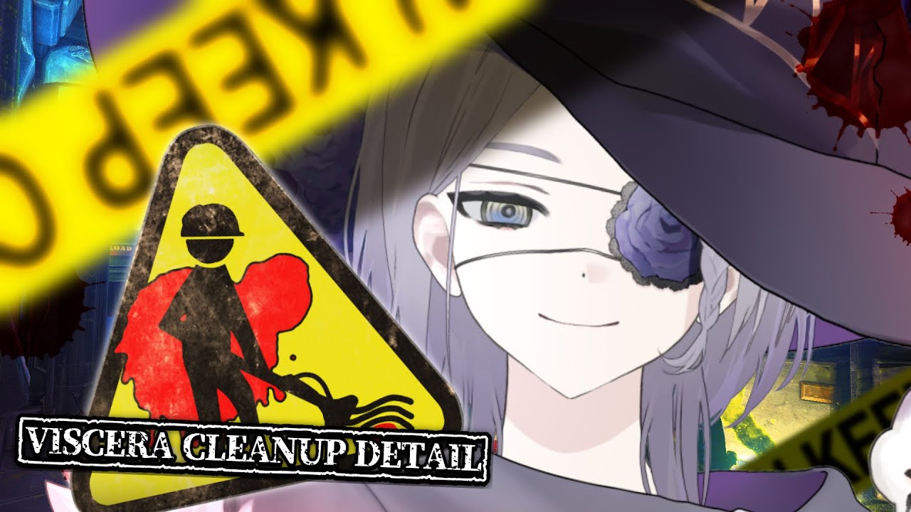 新人Vtuber】寝る前にチル🌟異世界人軍【Viscera Cleanup Detail】 - YouTube