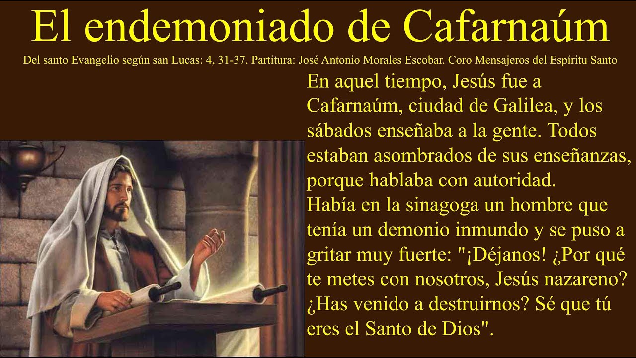 El endemoniado de Cafarnaúm - YouTube