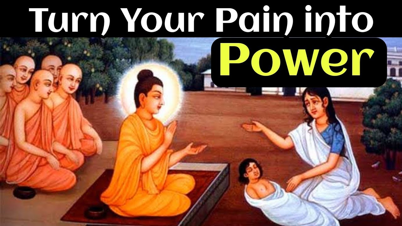 Turn Your Pain into Power - Buddhist Motivational Story - YouTube