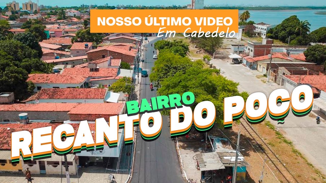 RECANTO DO POÇO - NOSSO ÚLTIMO VIDEO - YouTube