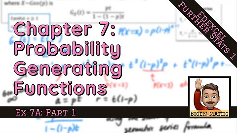 Chapter 7: Probability Generating Functions 📊 (Further Statistics 1) - YouTube