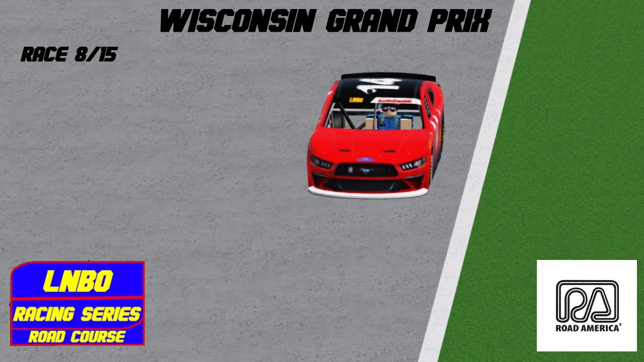 WISCONSIN GRAND PRIX @ Road America | LNBO Road Course Series Season 6 ...