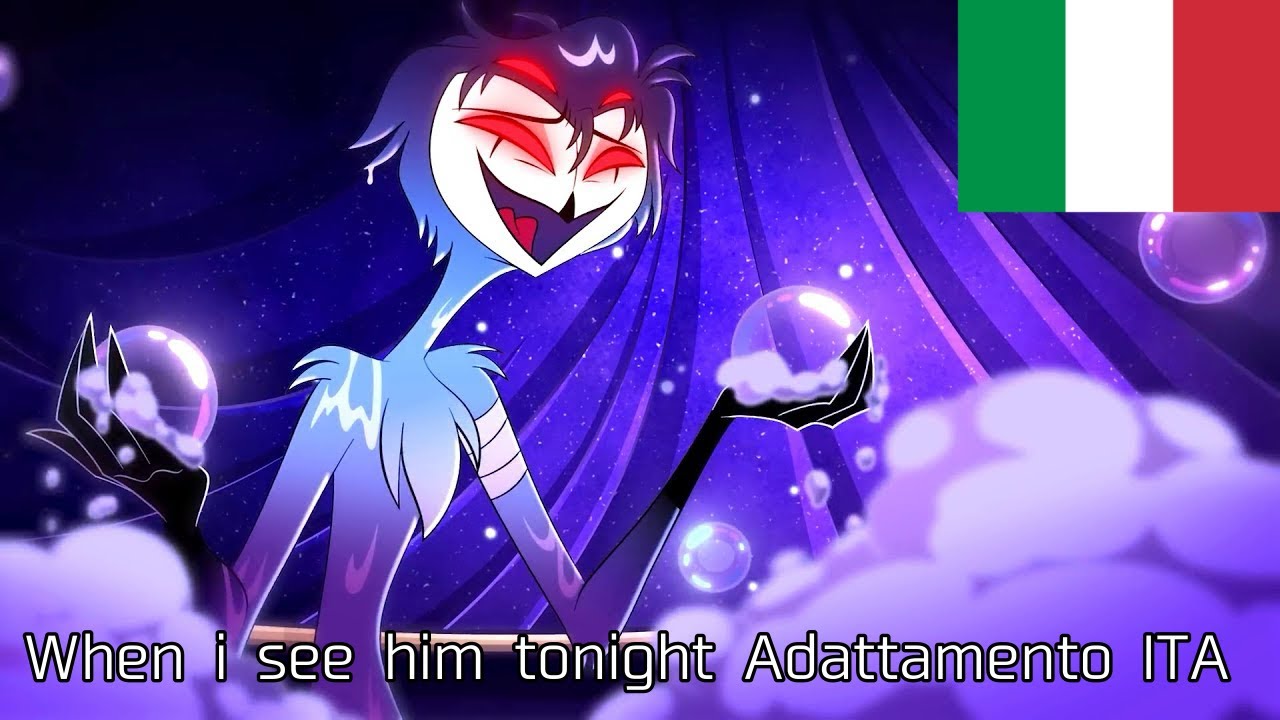 HELLUVA BOSS - THE FULL MOON - When i see him tonight Adattamento Ita - YouTube