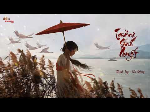 [Vietsub] Trường sinh quyết - Dĩ Đông [以冬 - 長生訣]