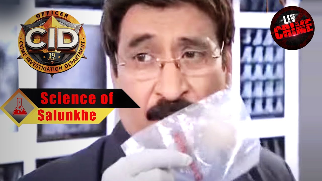 Science Of Salunkhe | सीआईडी | CID | Dr. Salunkhe Unfolds An Odd Case ...