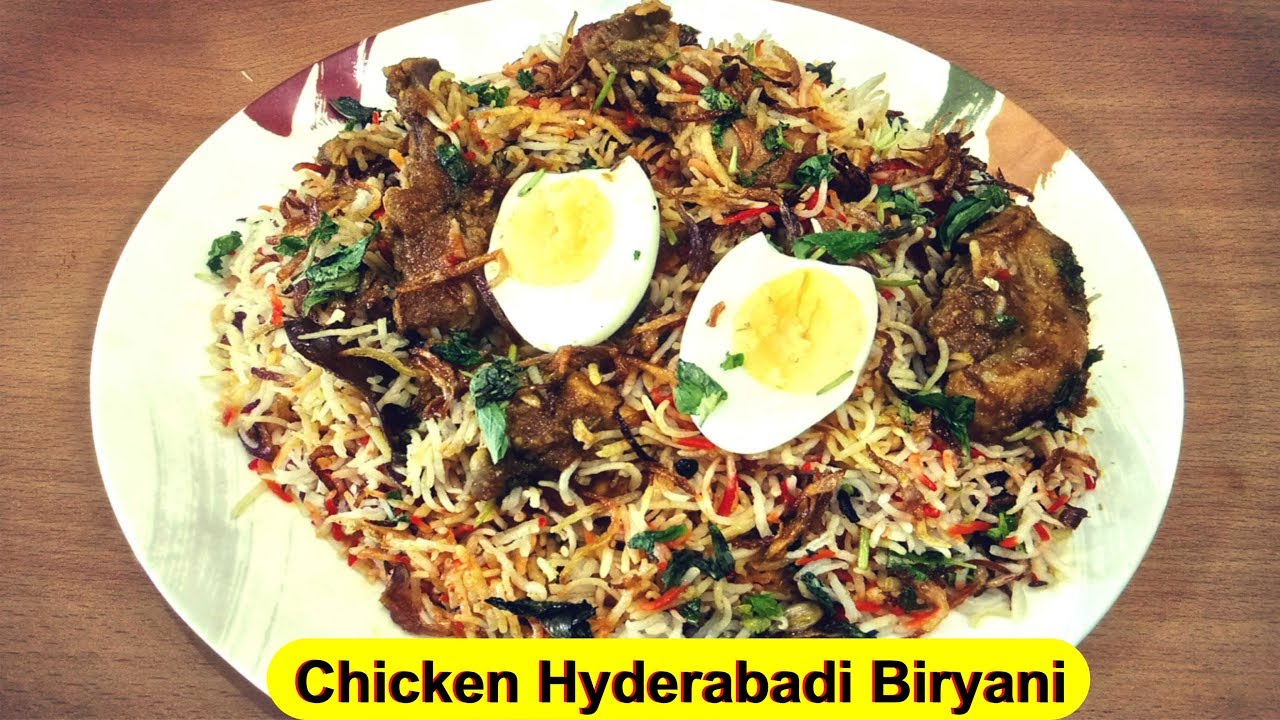 how to cook Hyderabadi Chicken Dum Biryani - YouTube