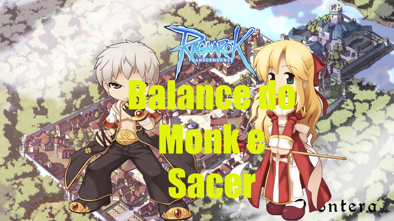 Balance do Monk e Sacer no Sakray | Ragnarok Transcendence - YouTube